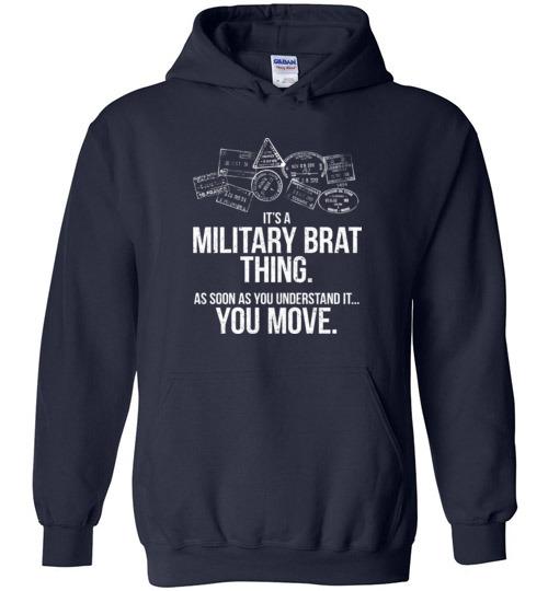 "Military Brat Thing" - Men's/Unisex Hoodie – Wandering I
